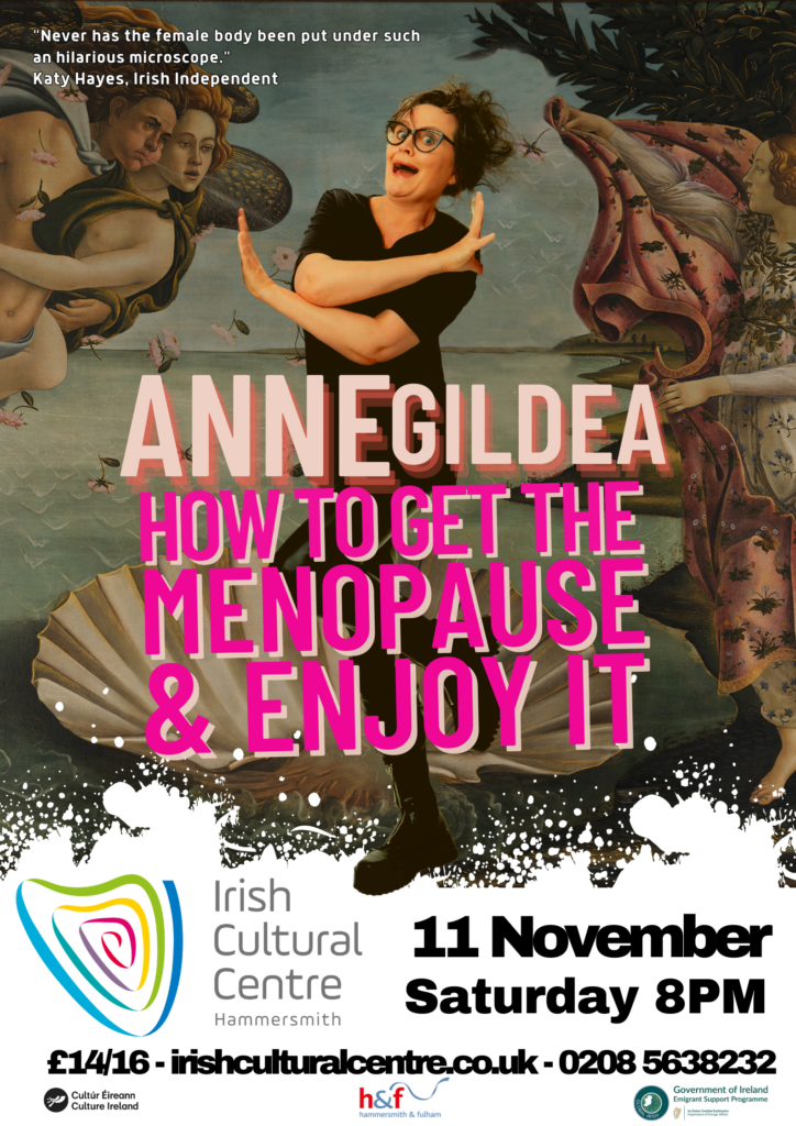 Anne Gildea – How to Get the Menopause and Enjoy It - Irish Cultural Centre
