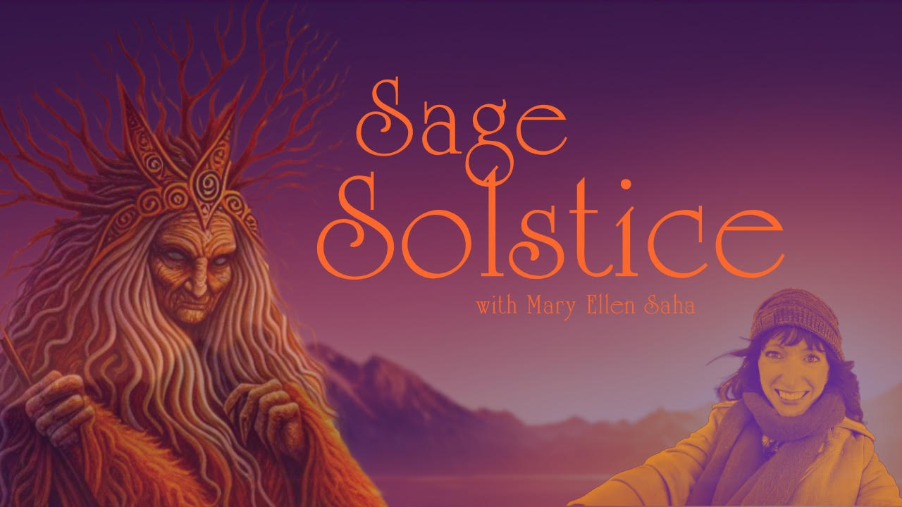 Sage Solstice: Reconnect to the Wisdom of the Winter Cailleach - Irish Cultural Centre