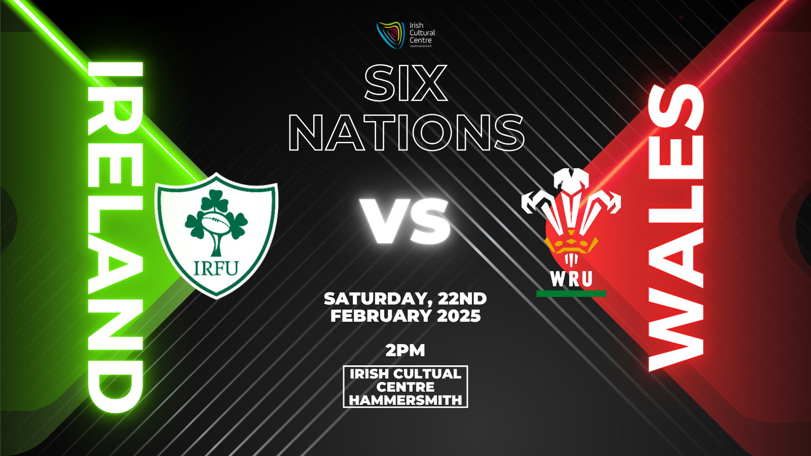 Ireland Vs. Wales: Six Nations - Irish Cultural Centre